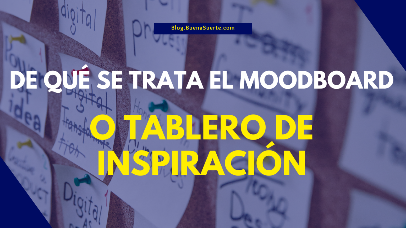 Entérate de qué se trata el moodboard o tablero de inspiración - Nuestro Blog